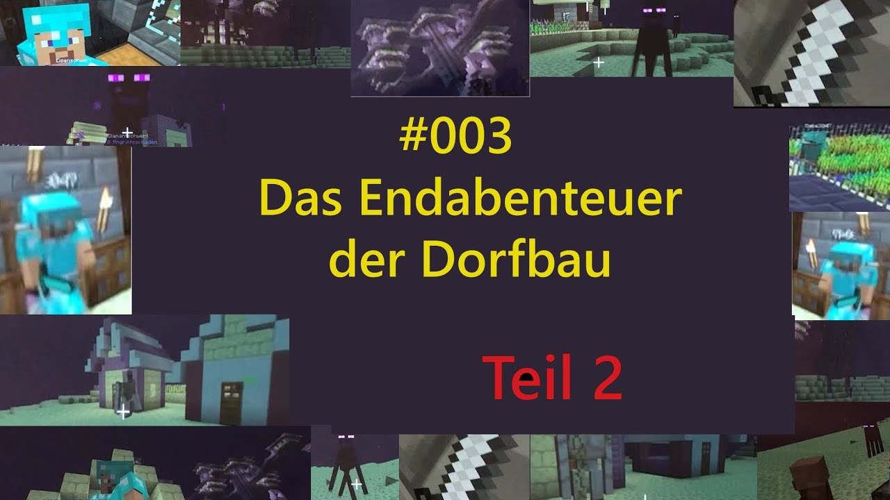#003 Der Dorfbau Teil2 - YouTube