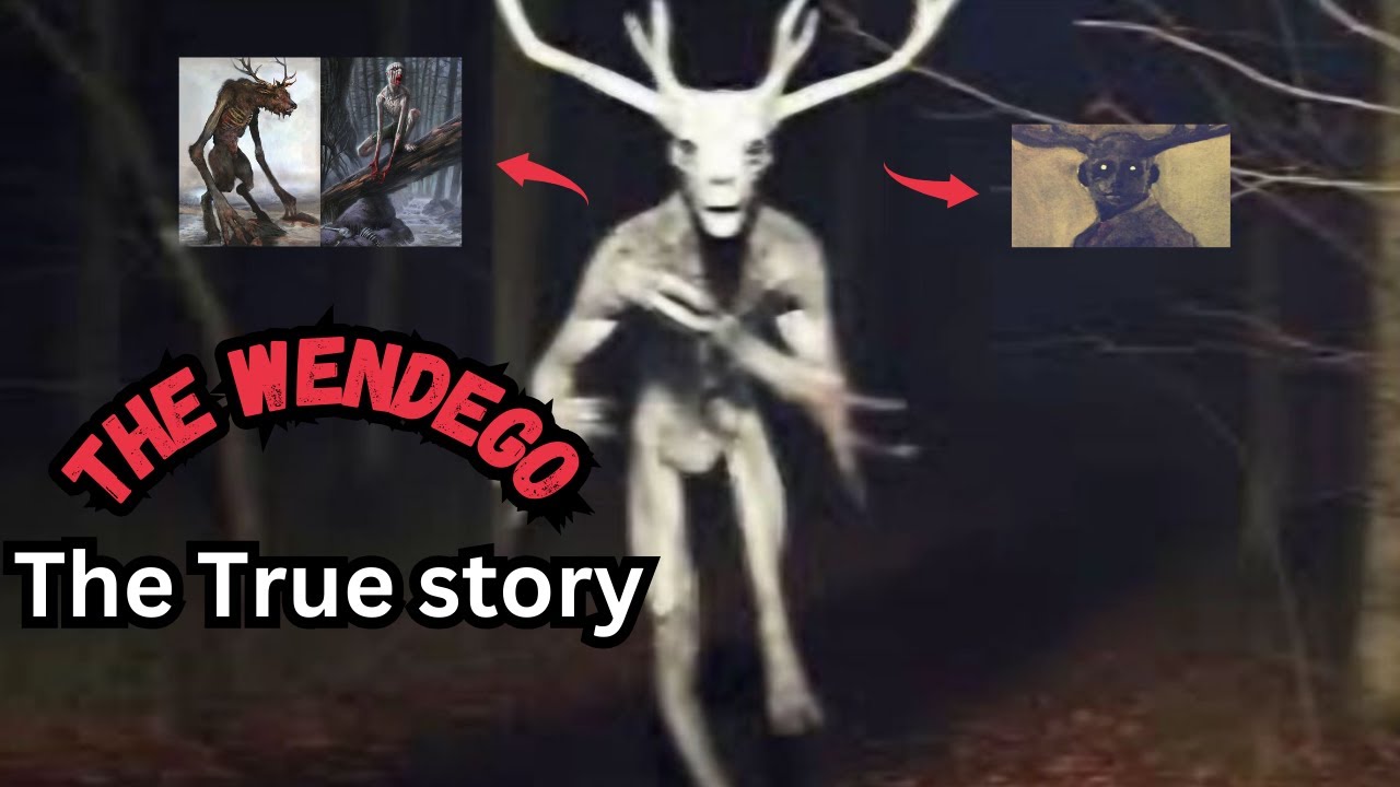 The Wendego || The Myth behind Legend - YouTube