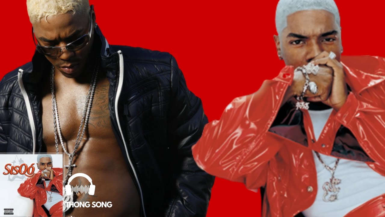 SISQO | Thong Song | HQ - YouTube