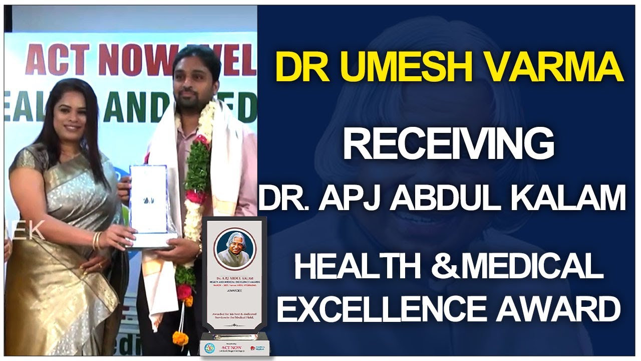 Dr. Umesh Varma Receiving Dr. APJ Abdul Kalam Health And Medical ...