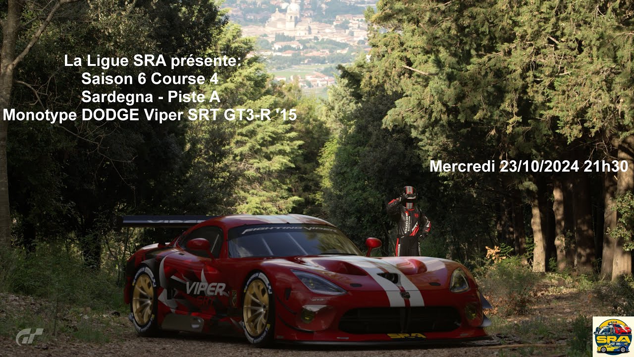 [Live][GT7]|Ligue SRA Saison 6|Manche 4|Sardegna Piste A|Dodge Viper ...