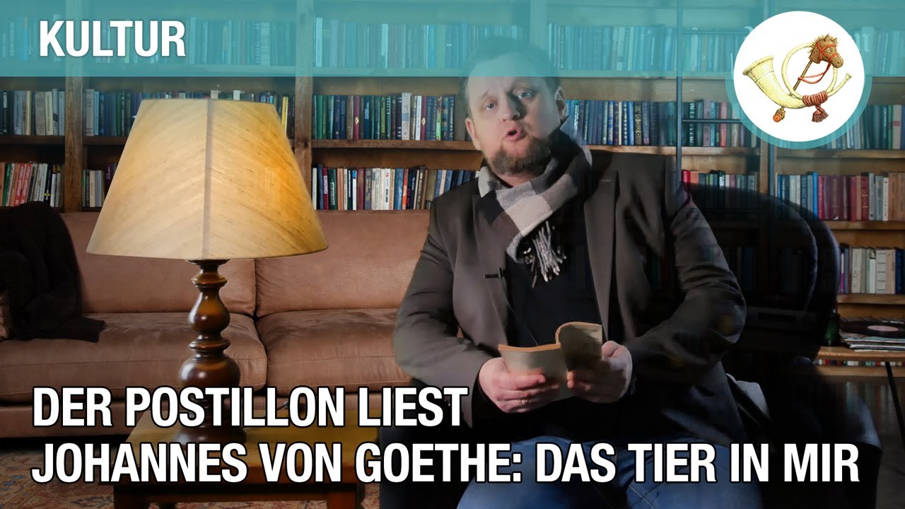 Der Postillon liest: "Das Tier in mir" von Johannes von Goethe ...