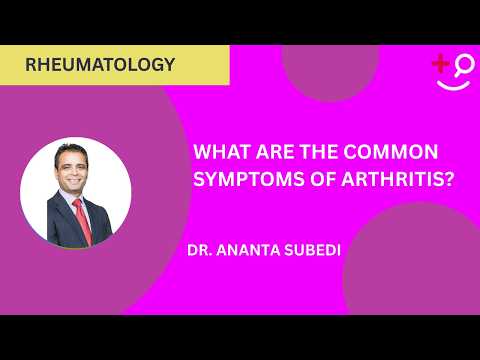 What Are the Common Symptoms of Arthritis?