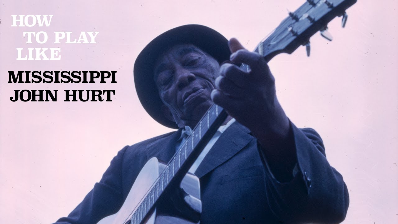 Play Guitar Like Mississippi John Hurt: Steve James, Happy Traum, and ...