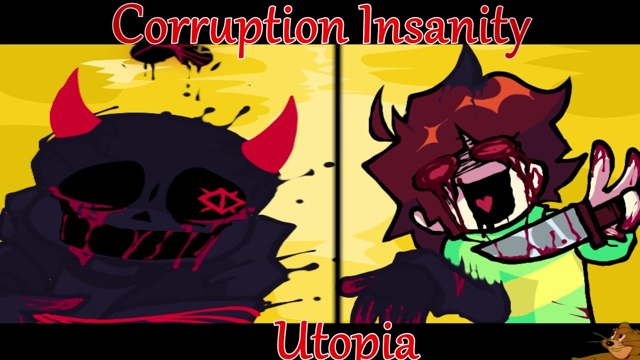 FNF MOD: [Funkin' Corruption Insanity] Corrupted Sans vs Chara | Utopia ...