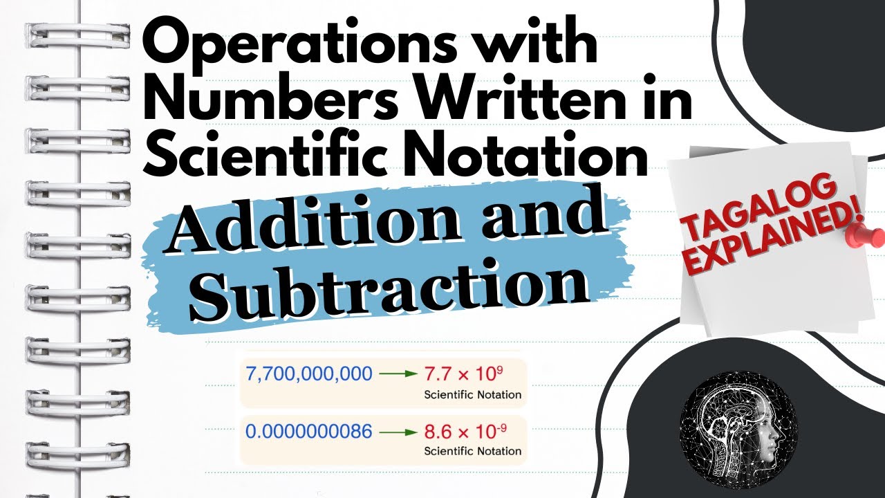 Operation with numbers written in SCIENTIFIC NOTATION. TAGALOG TUTORIAL ...