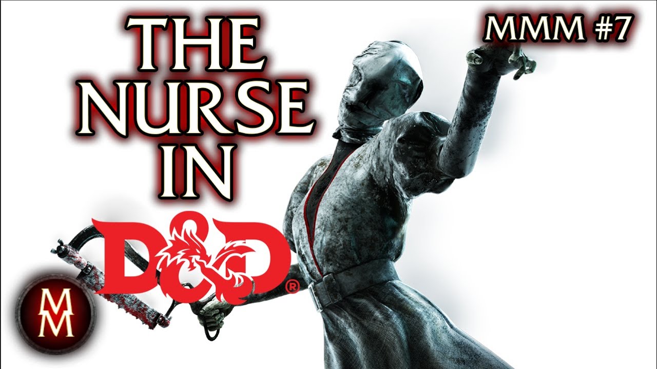 How To Run The Nurse from Dead By Daylight In DnD 5E! (MMM #7) - YouTube