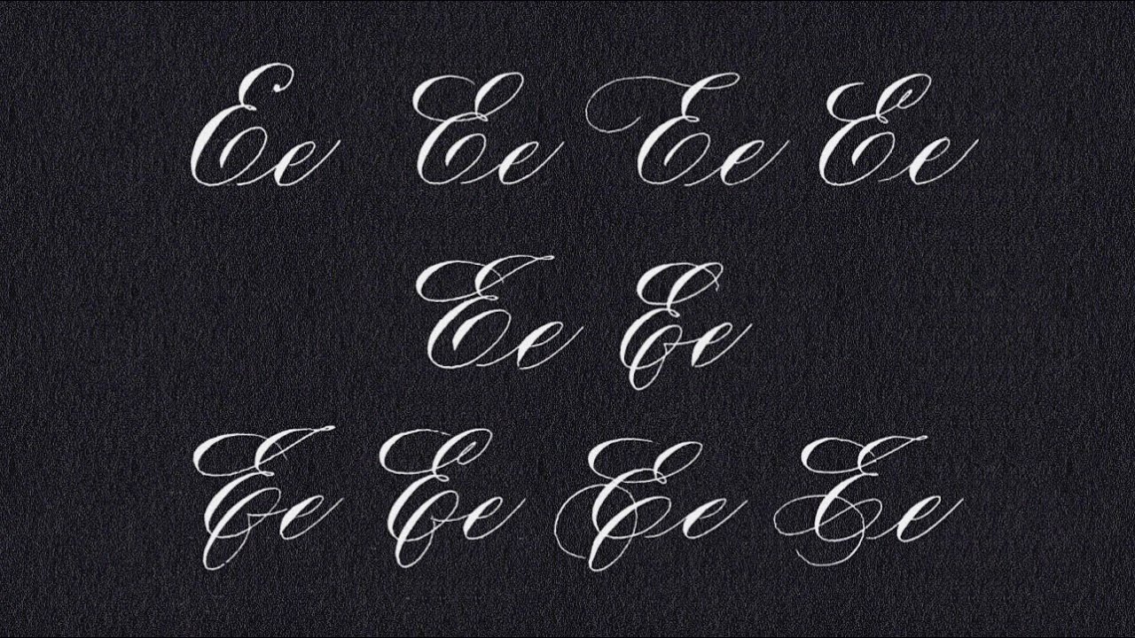 letter E in calligraphy/copperplate calligraphy - YouTube