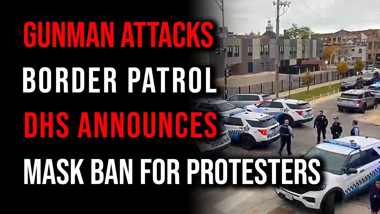 BREAKING: Armed Attack on Border Agents, ICE Announces Mask Ban - YouTube