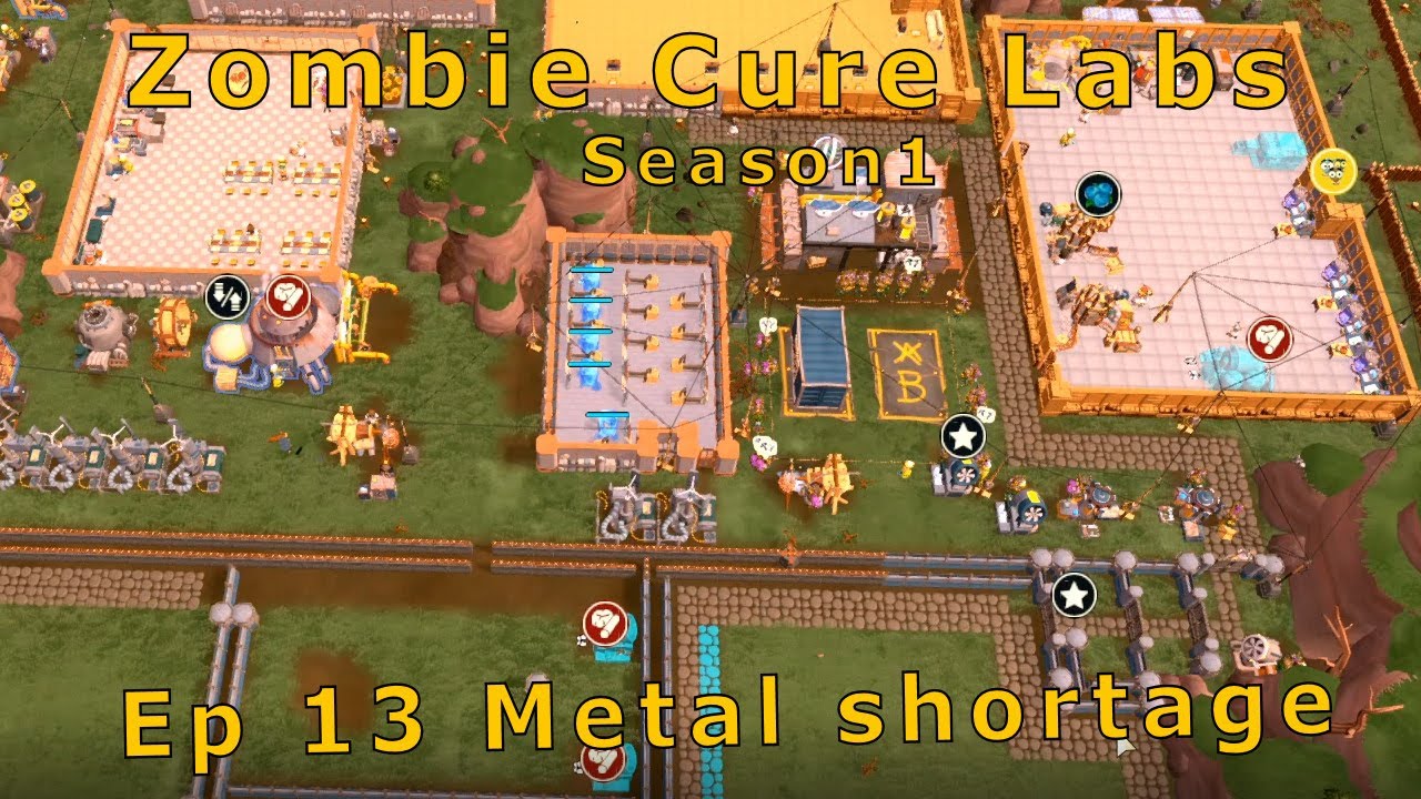 Zombie Cure Lab Ep13 Metal Shortage - YouTube