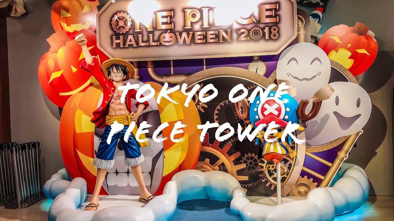 One Piece Tower Tokyo | Tokyo Tower | ワンピース - YouTube
