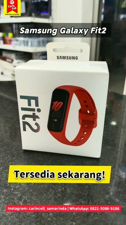 SAMSUNG GALAXY FIT2, KEREN BANGET 👍 - YouTube