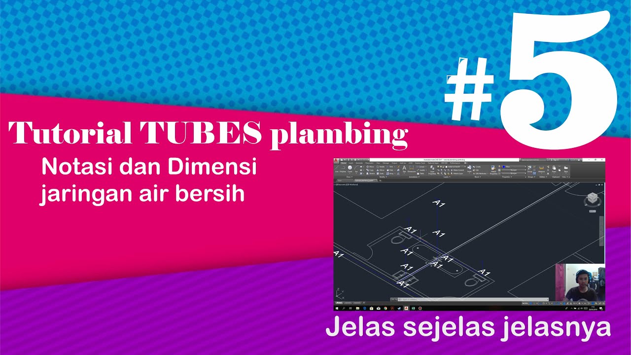 Tutorial TUBES plambing part 5 : Notasi dan Dimensi jarigan air bersih ...
