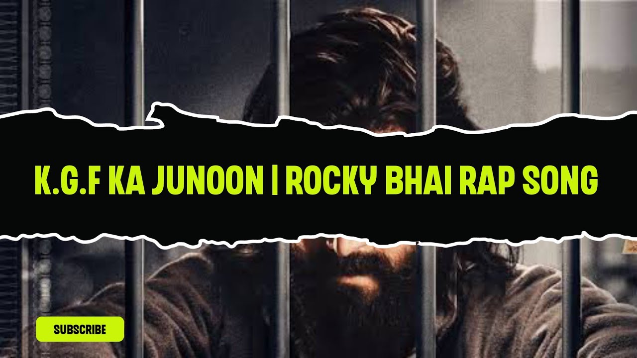 K.G.F Ka Junoon | Rocky Bhai Rap Song | Hindi Rap | @tseries ...