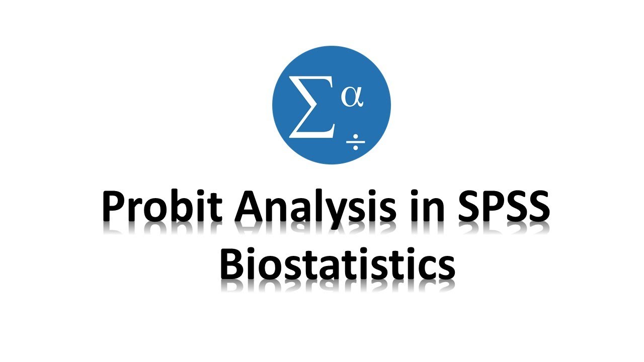 Probit Analysis In SPSS Biostatistics YouTube probit-analysis-in-spss-biostatistics-youtube