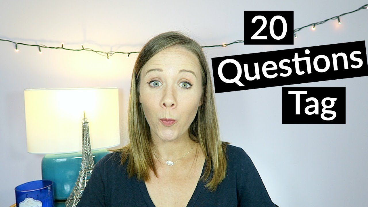 20 Questions Tag Random Facts About Me YouTube 20-questions-tag-random-facts-about-me-youtube