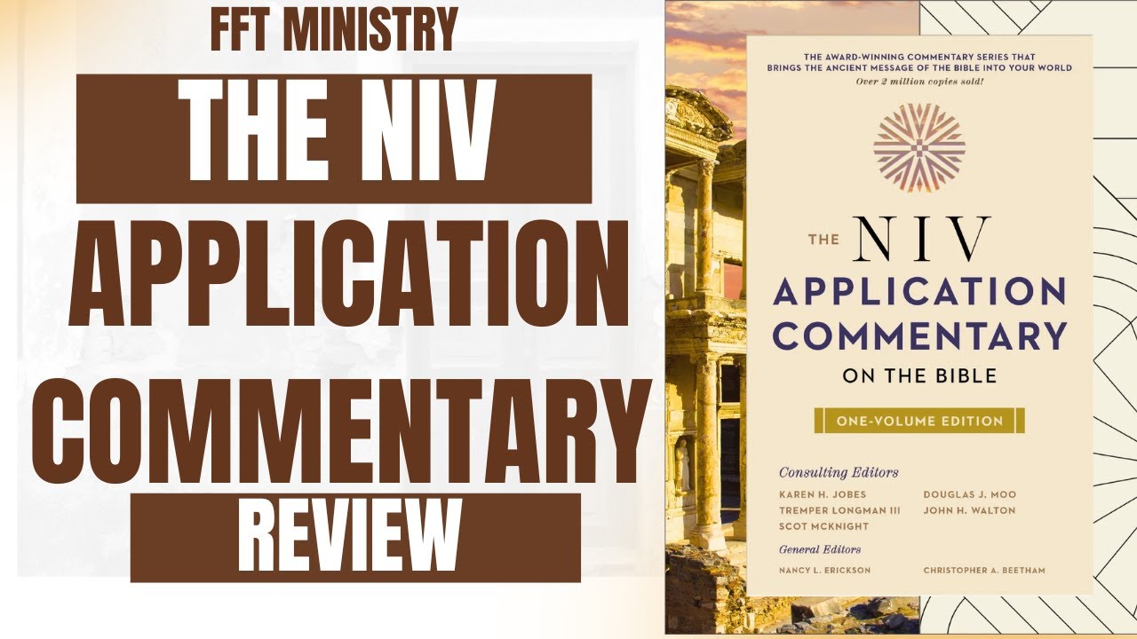 THE NIV APPLICATION COMMENTARY REVIEW - YouTube