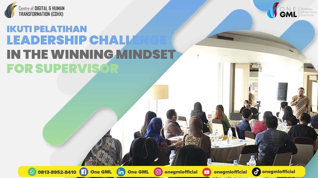 PELATIHAN TRAINING LEADERSHIP CHALLENGE IN THE WINNING MINDSET FOR ...