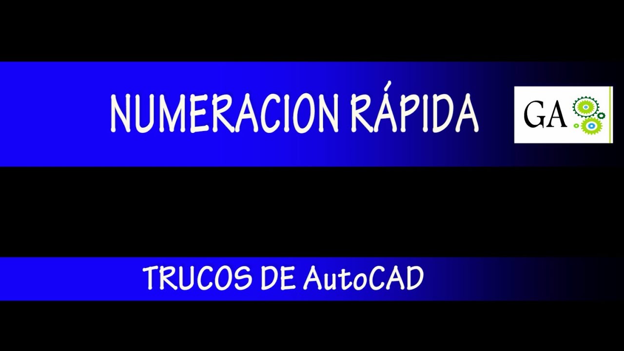Autocad 2016 | NUMERACIÓN SUPER RÁPIDA | Autocad 2016 - YouTube