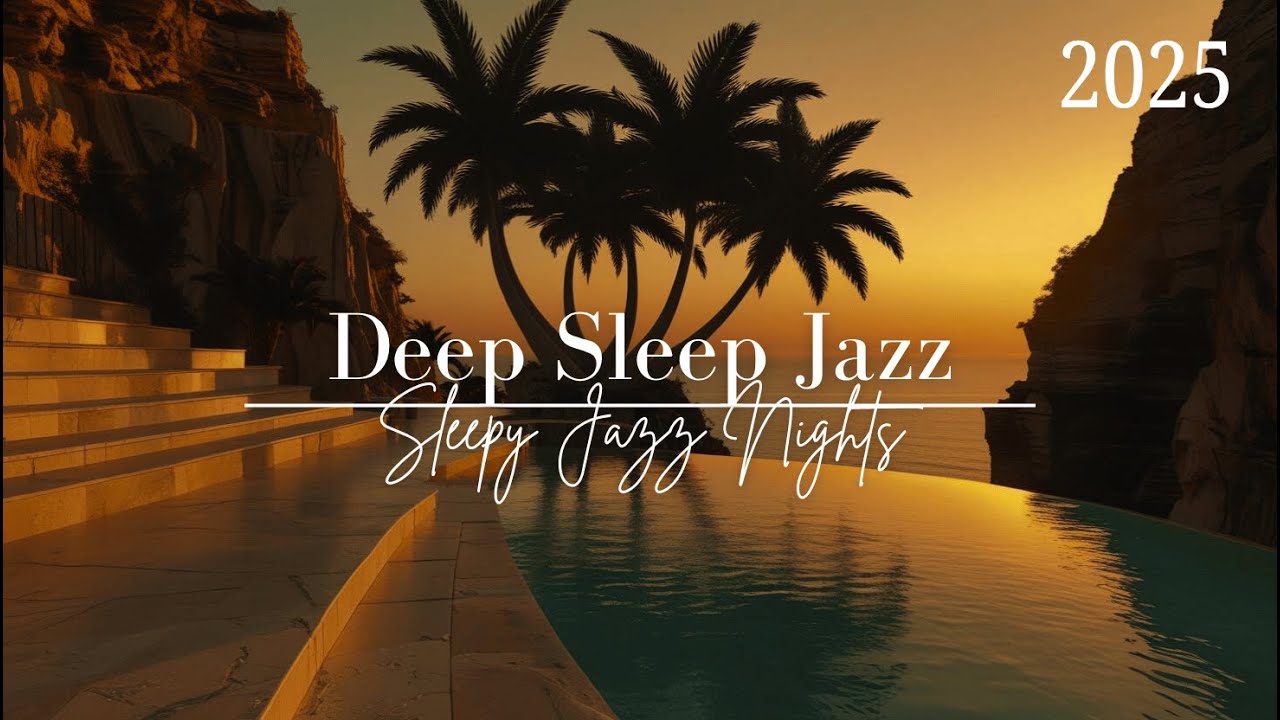 🌙 Sleepy Jazz Nights - Slow, dreamy jazz for night routines and ...