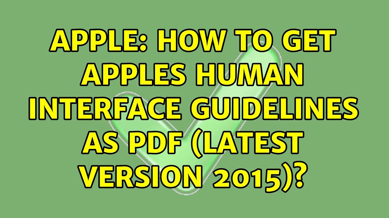 Apple: How to get Apples Human Interface Guidelines as pdf (latest ...