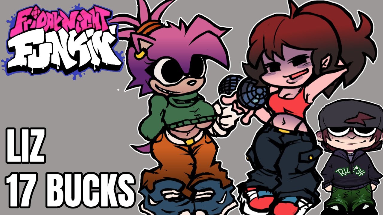 Friday Night Funkin' LIZ 17bucks Mod! - YouTube