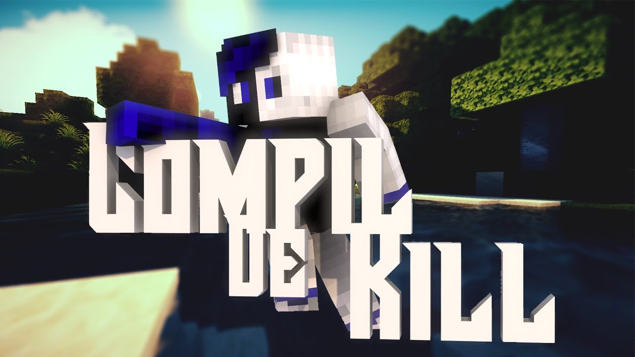 Minecraft - Compilation De Kills - Debuff ? - YouTube