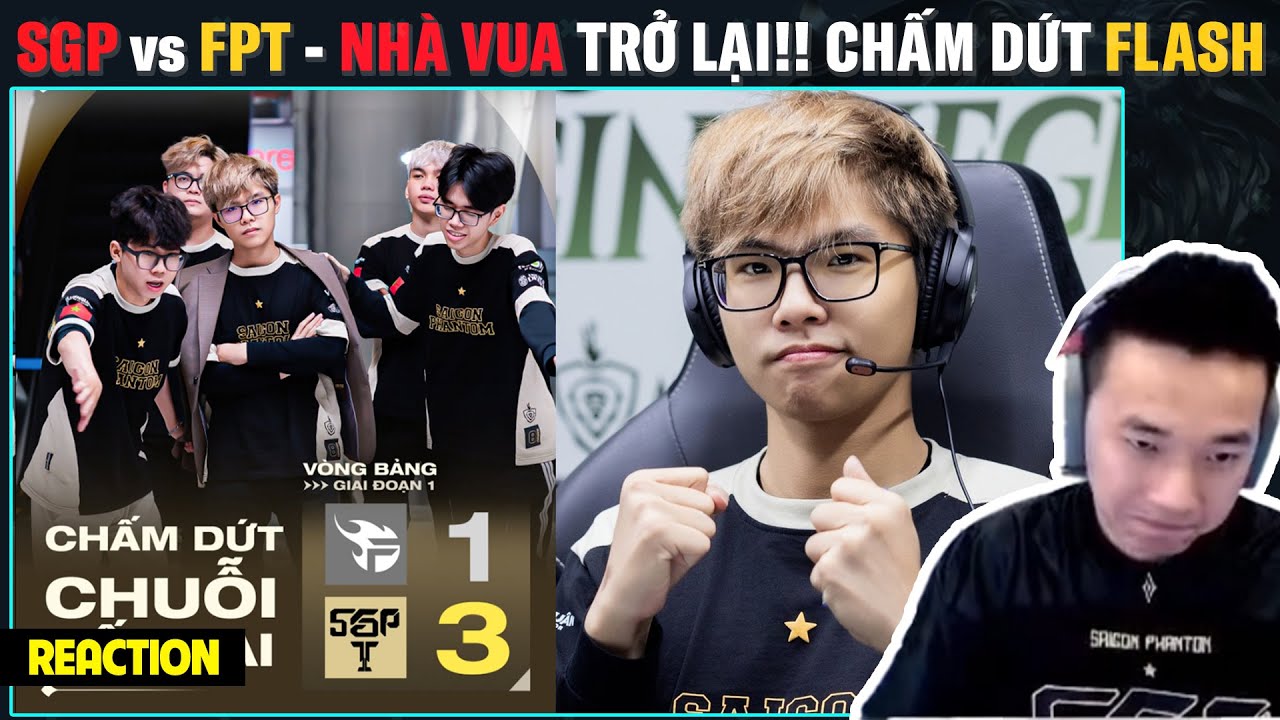 [REACTION] SGP vs FPT Flash: SGP Shut down FPT - Ai trồng khoai đất này??? | BLV Thanh Tùng ...
