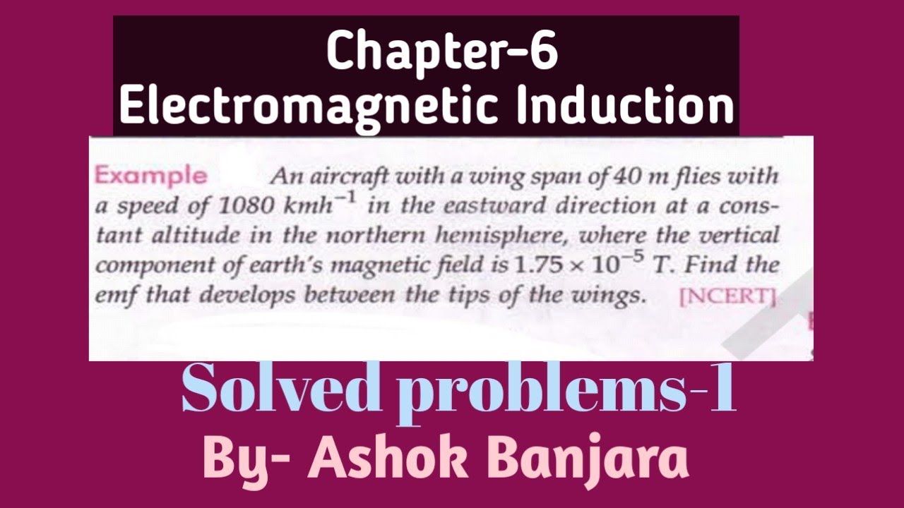 Electromagnetic Induction (NCERT/NEET/JEE) Solved Problems-1 - YouTube