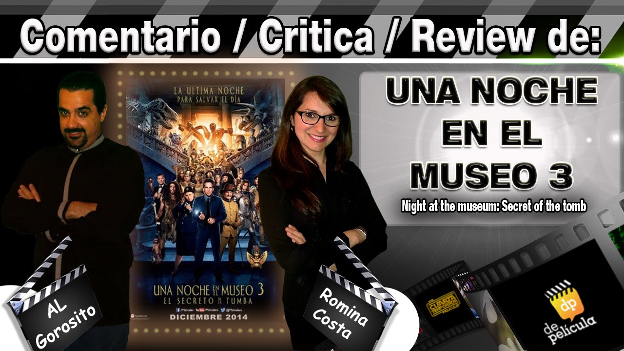 UNA NOCHE EN EL MUSEO 3 / Night at the Museum: Secret of the Tomb ...