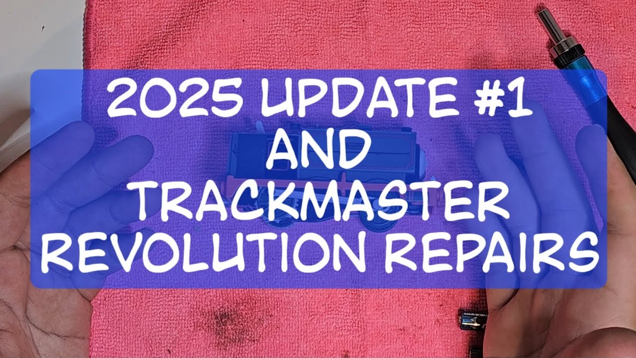 Thomas Trackmaster Revolution Repairs (Samson, Edward, Spencer ...