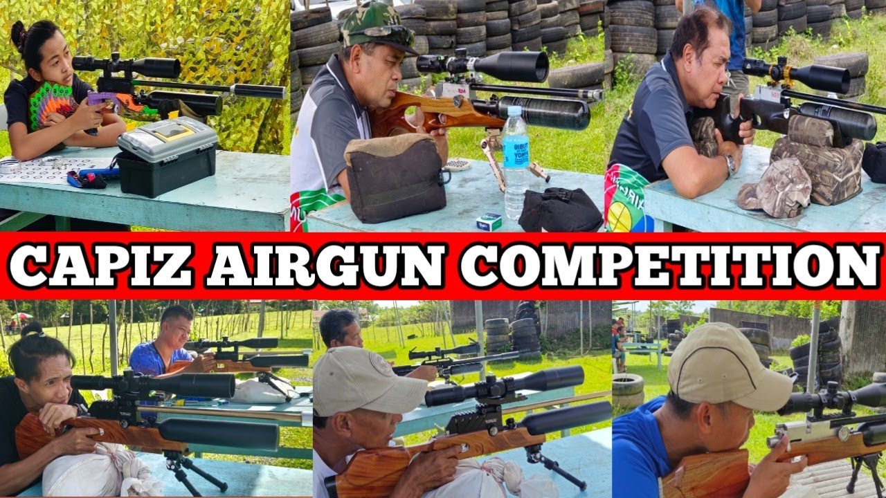 CAPIZ FIRST AIRGUN COMPETITION - YouTube