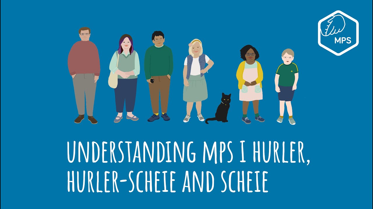 Understanding MPS I Hurler, Hurler-Scheie and Scheie - YouTube