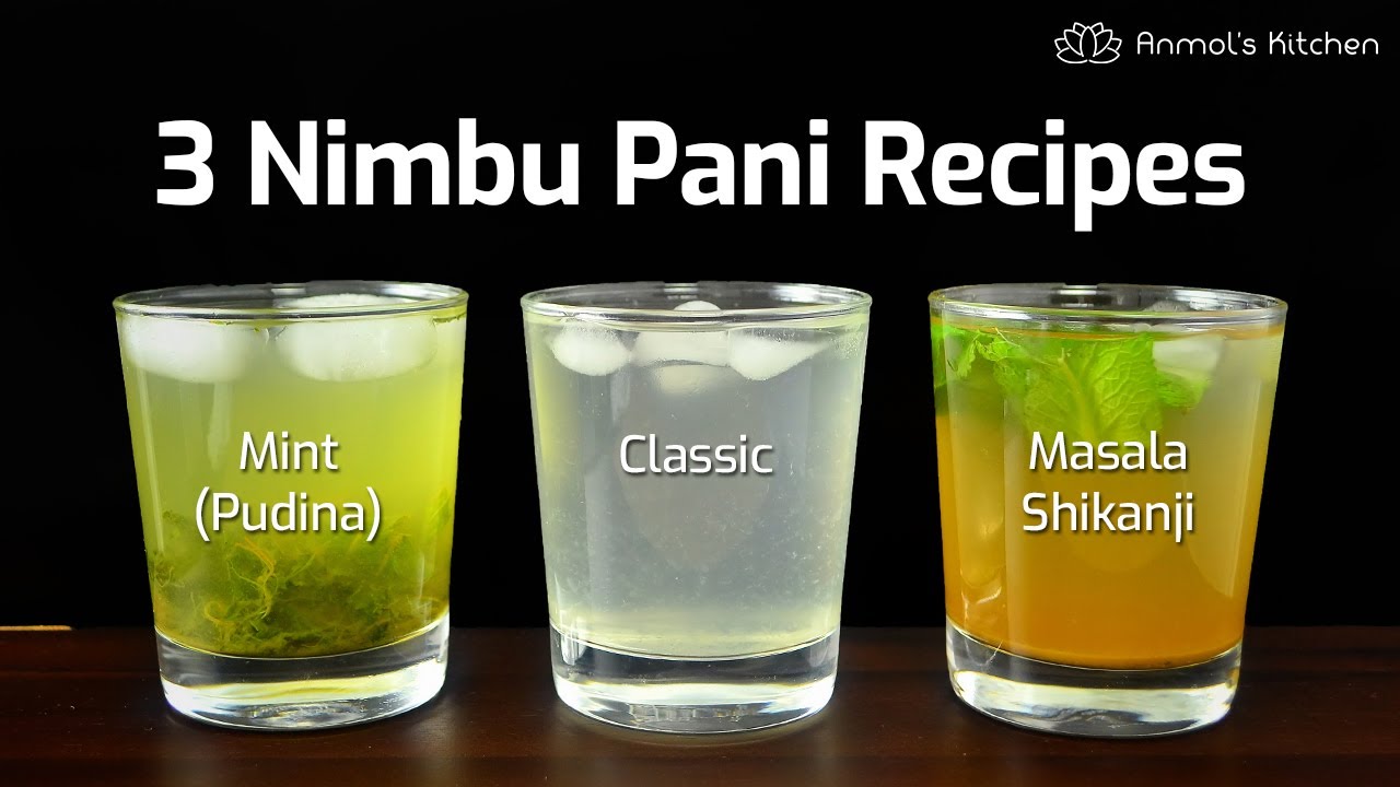 3 NIMBU PANI Recipes - CLASSIC, MASALA SHIKANJI & MINT PUDINA | Indian ...