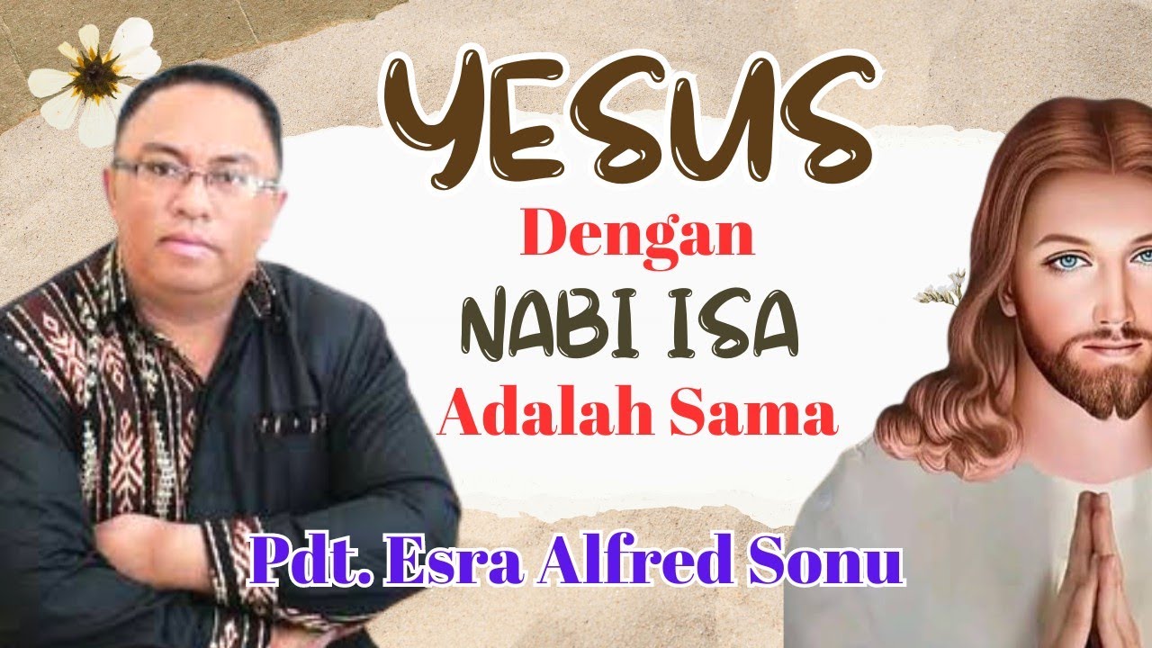 Yesus dan Nabi Isa Sama⁉️ - YouTube