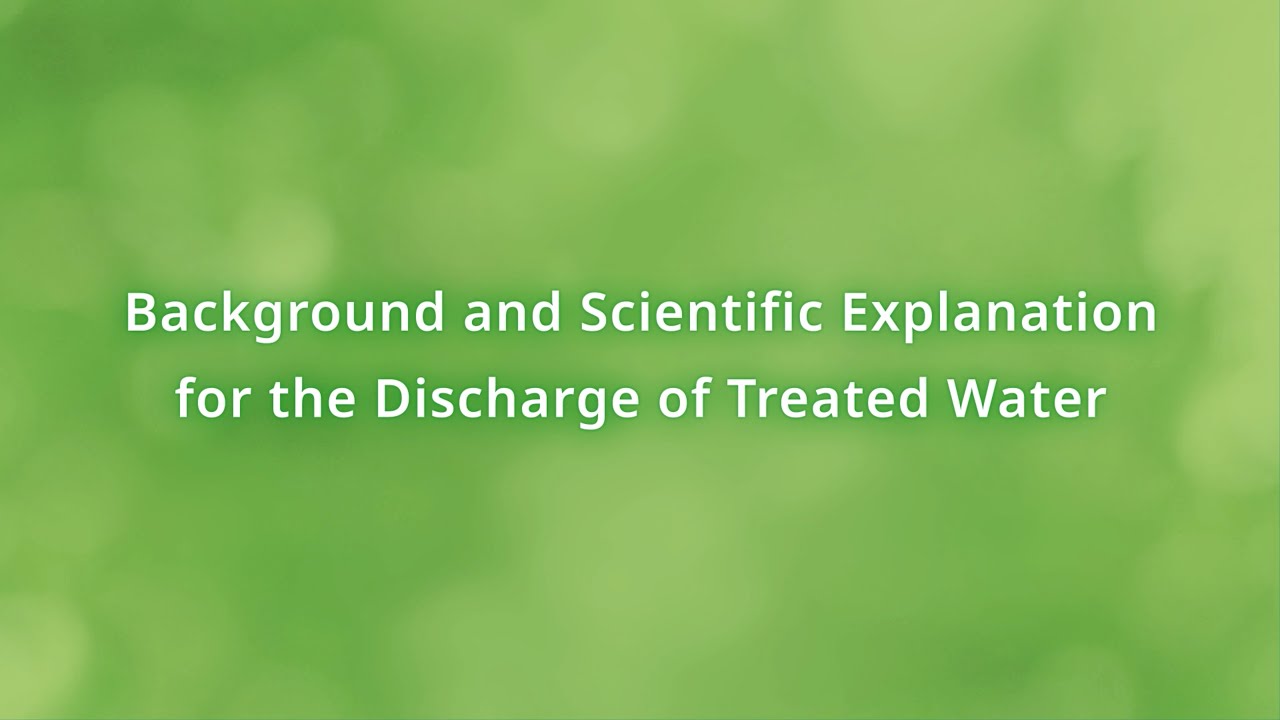 Background and Scientific Explanation for the Discharge of Treated ...