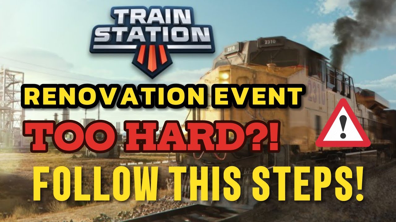 Train Station 3 RENOVATION Event Best Tips😱 Best guide out there! # ...