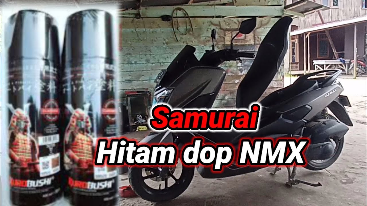 Samurai paint hitam doff nmx - YouTube