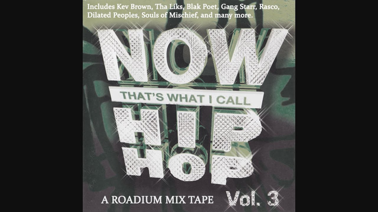 J Rocc - Now That's What I Call Hip Hop Vol 3 (Roadium Mixtape) (2004 ...