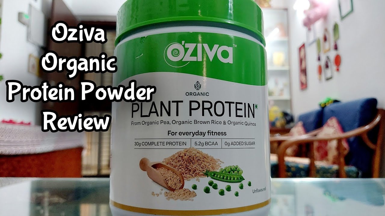 OZiva Organic Plant Protein Powder Review | Best Plant Based Protein ...