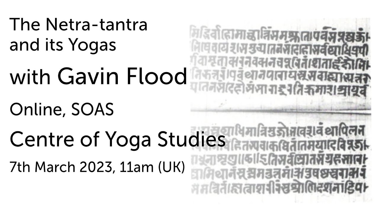 The Netra-tantra and its Yogas - Gavin Flood - YouTube