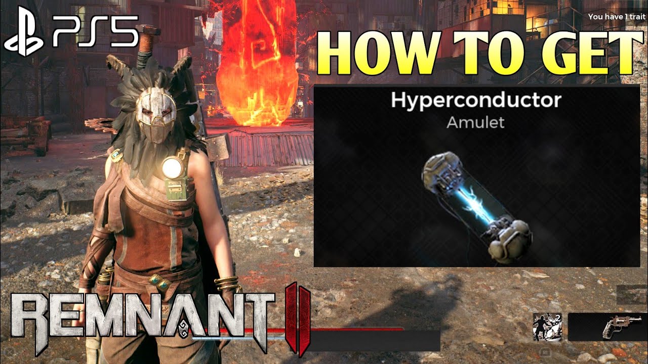How to Get Hyperconducter Amulet REMNANT 2 Hyperconducter Location ...