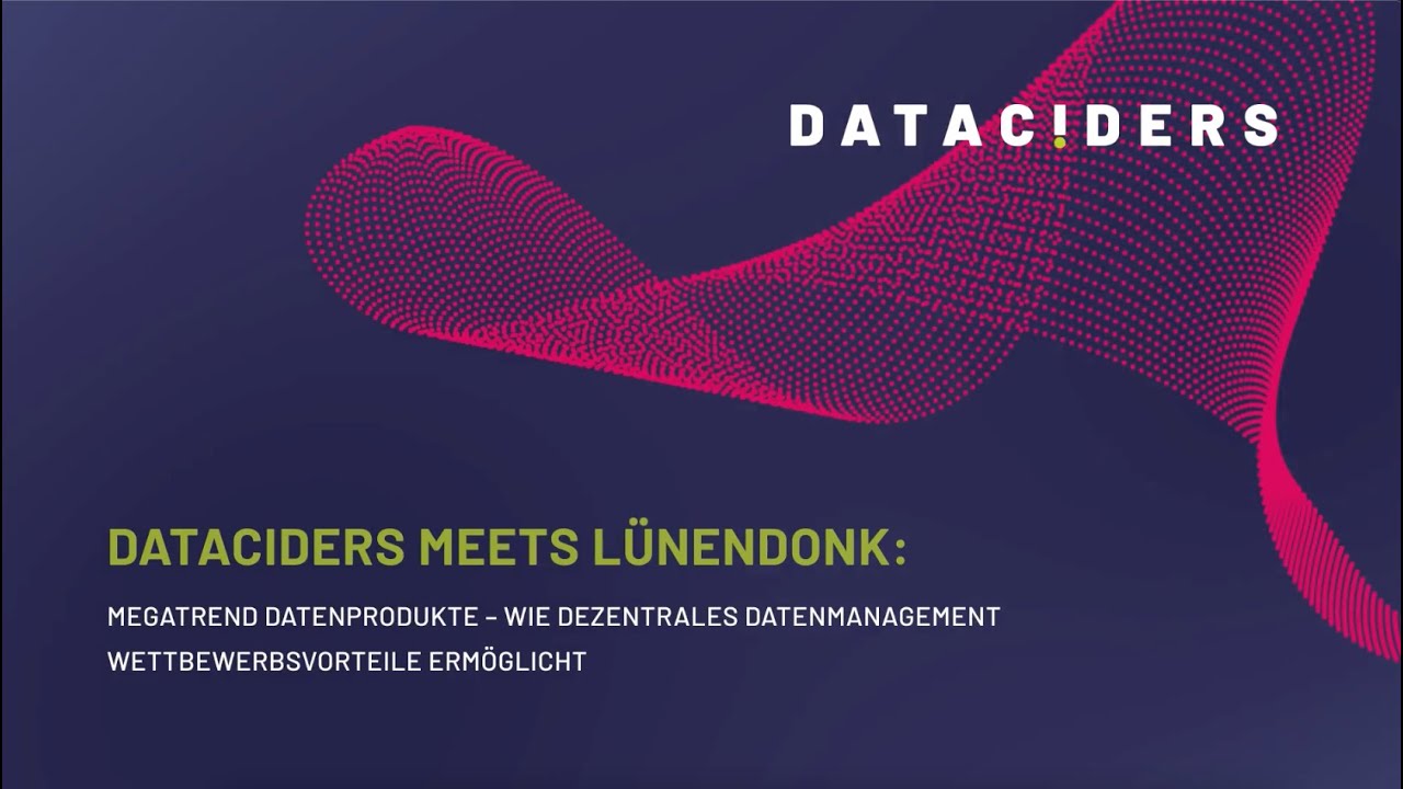Dataciders meets Lünendonk: Über den Megatrend Datenprodukte und ...