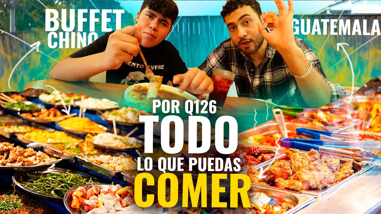 EL PRIMER BUFFET DE COMIDA CHINA EN GUATEMALA / LA CARPA - YouTube