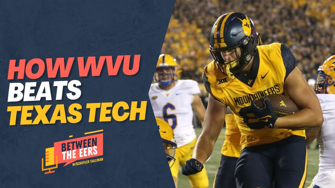 Between The Eers: How WVU Beats Texas Tech - YouTube
