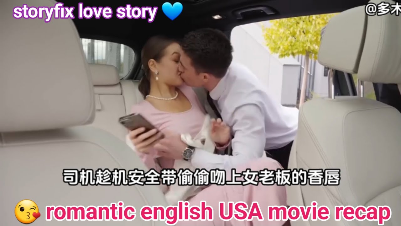 The Driver Kissed His Boss's Wife and Took Her Heart for a Wild Ride | english movie recap - YouTube