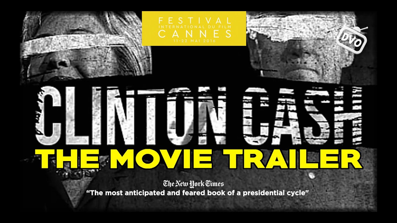 «Clinton Cash» The Movie (Trailer DVO) - YouTube