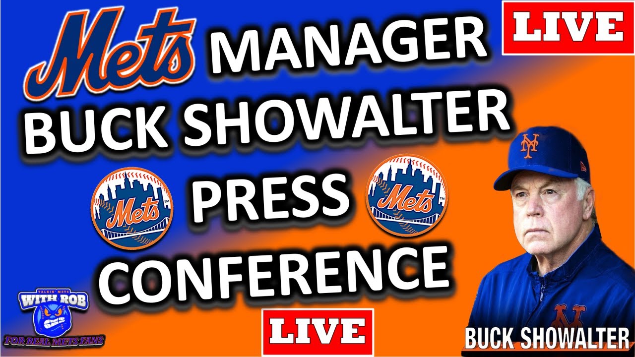 METS Manager BUCK SHOWALTER Press Conference LIVE! (METS FANS REACTION ...