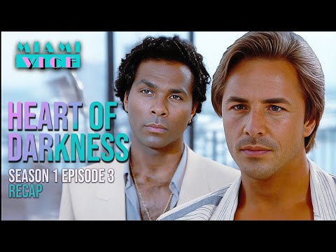 Heart of Darkness. Official Episode Recap | Miami Vice