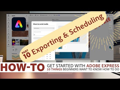 How to Get Started with Adobe Express - Part Ten - Exporting and ...